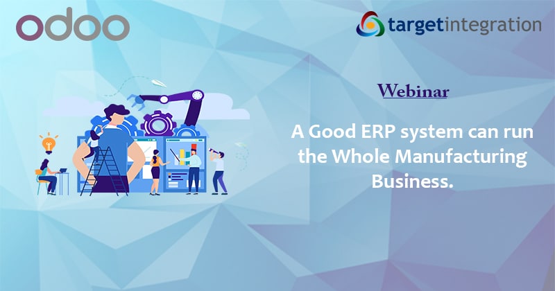 How an ERP system can run the Whole Manufacturing Business.