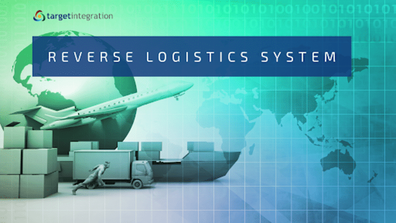 The Benefits of an Efficient Reverse Logistics System