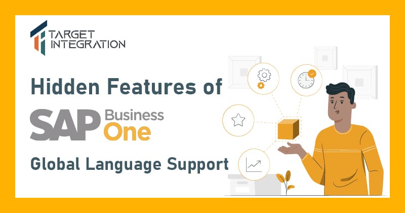 Global Language Support Features in SAP Business One