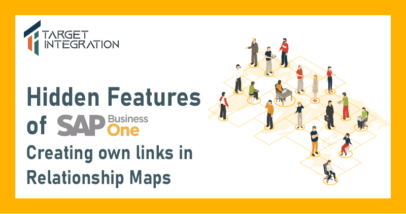 Creating own links in relationship maps in SAP Business One