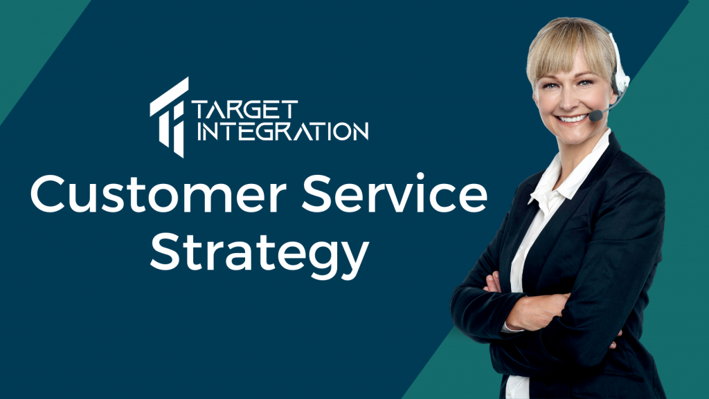 Define your Customer Service strategy (A Step-by-step method)
