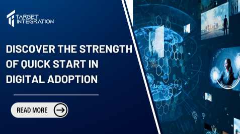 Discover the Strength of Quick Start in Digital Adoption - Article