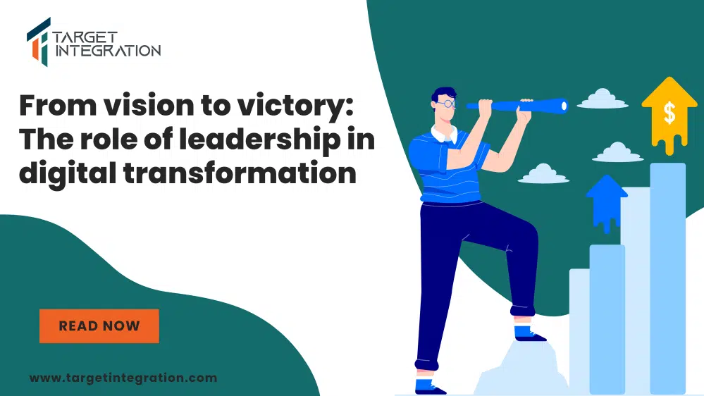 Transforming Vision into Victory Through Strong Leadership